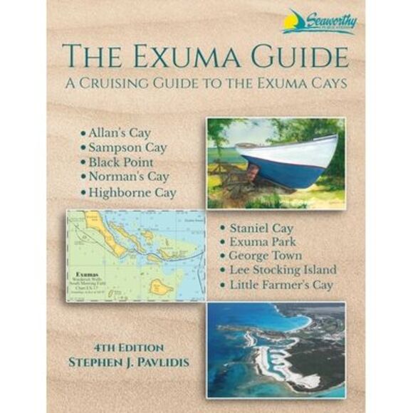 Stephen J. Pavlidis | Other | The Exuma Guide A Cruising Guide To The ...